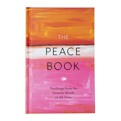 the peace book: teachings from the greatest minds of all time | Five ...